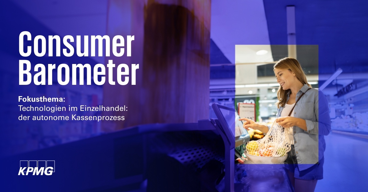 KPMG-Consumer-Barometer 03/2024: Autonome Kassenprozesse im Einzelhandel