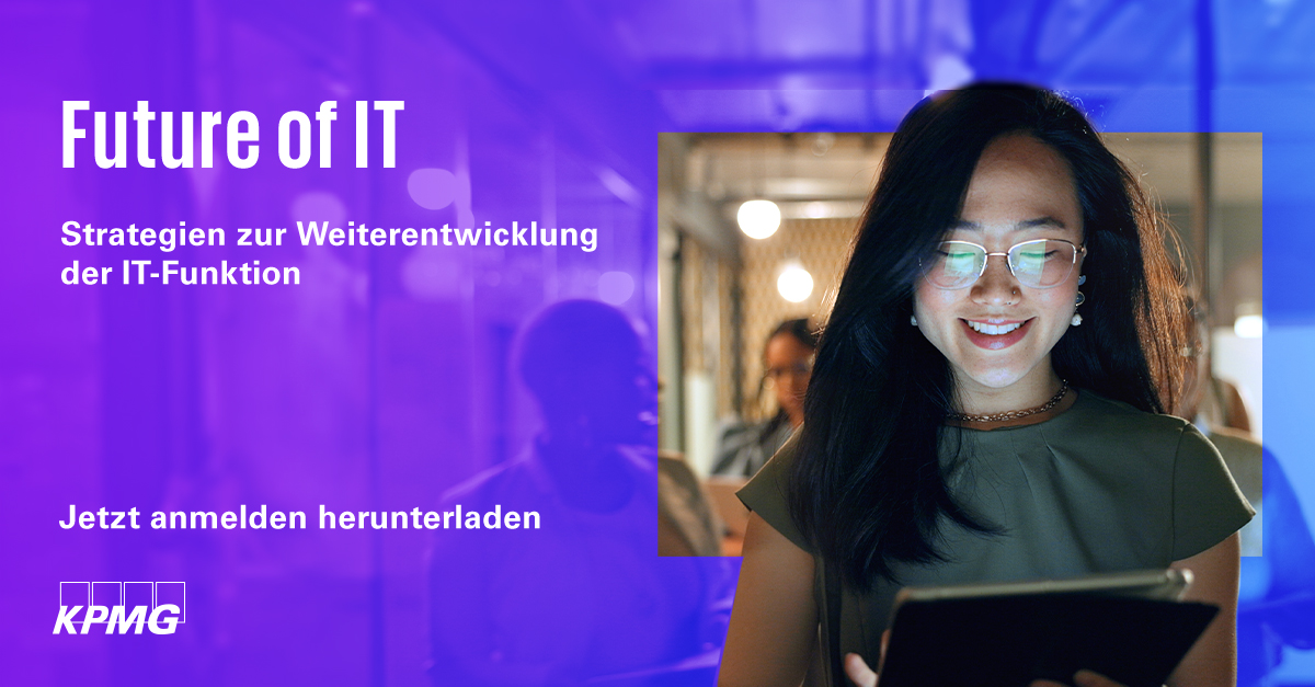 Future of IT – Strategien zur Weiterentwicklung der IT-Funktion